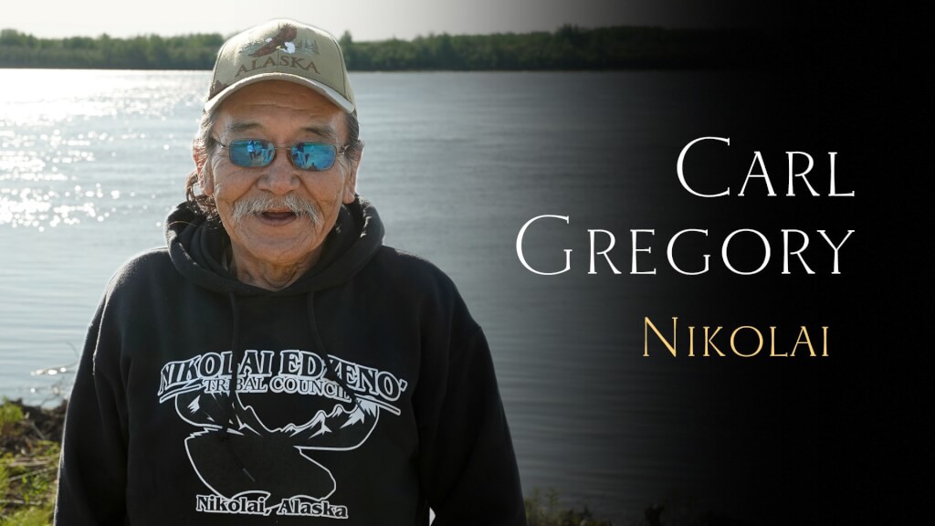 Legacy of our Elders Carl Gregory – Tanana Chiefs Conference