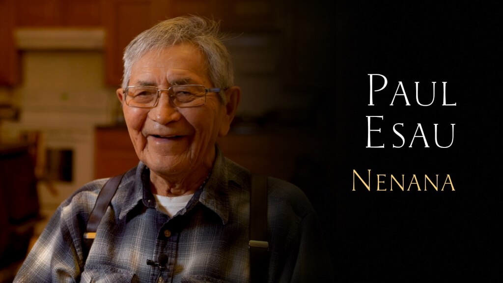 Legacy of our Elders – Paul Esau – Tanana Chiefs Conference