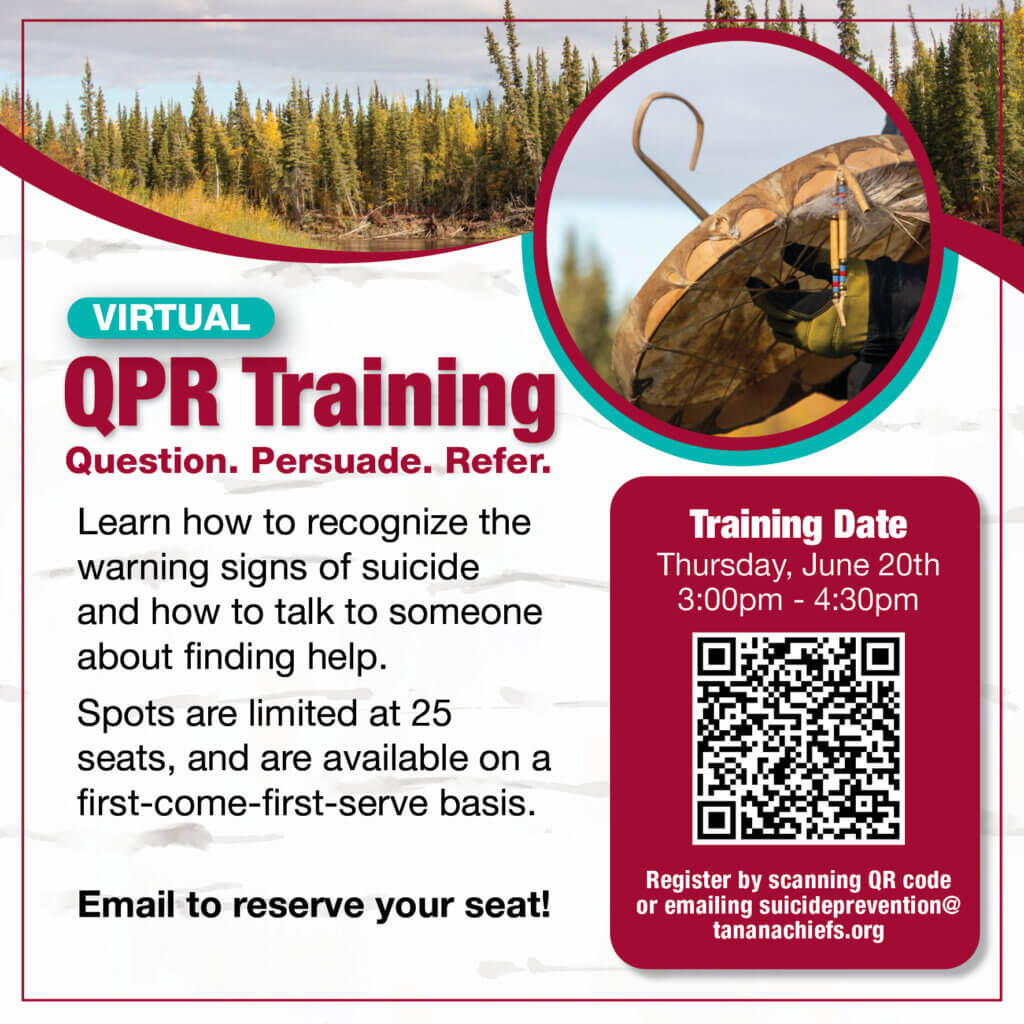 QPR Training – Suicide Prevention – Tanana Chiefs Conference