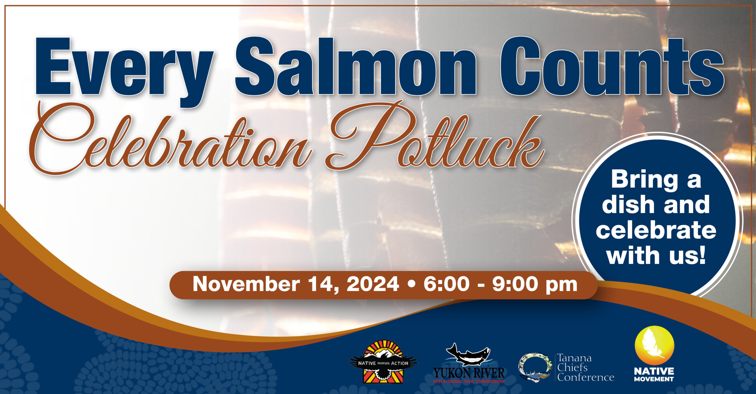 Every Salmon Counts Potluck – Tanana Chiefs Conference