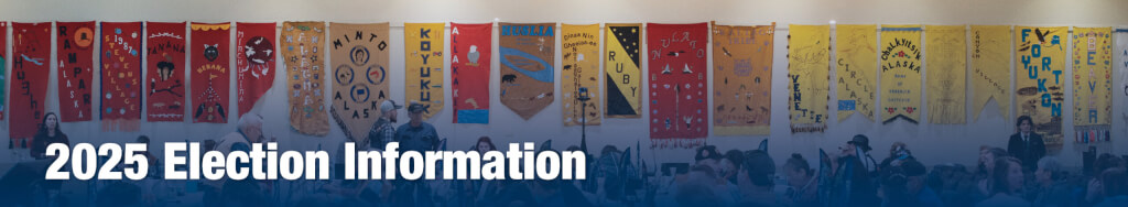 TCC Election Information 2025 – Tanana Chiefs Conference